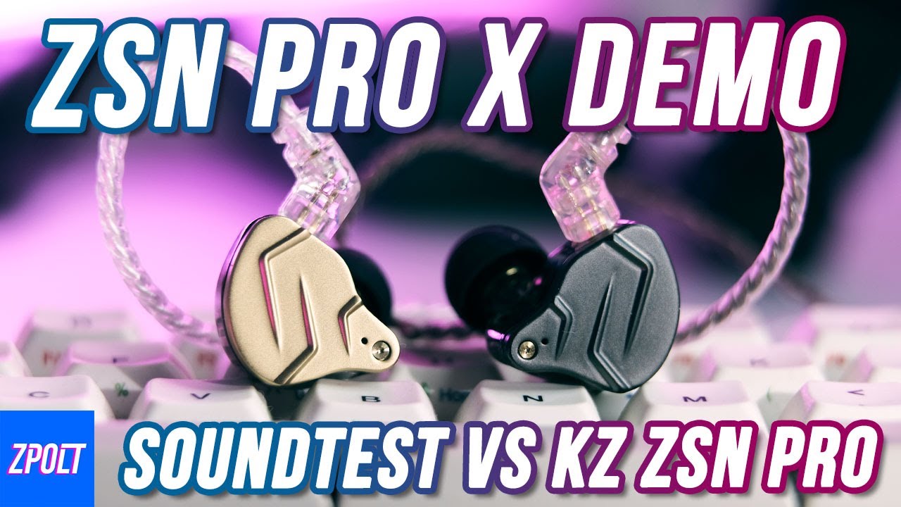 KZ ZSN PRO X Soundtest vs KZ ZSN PRO - ZSN Soundtest Battle - YouTube