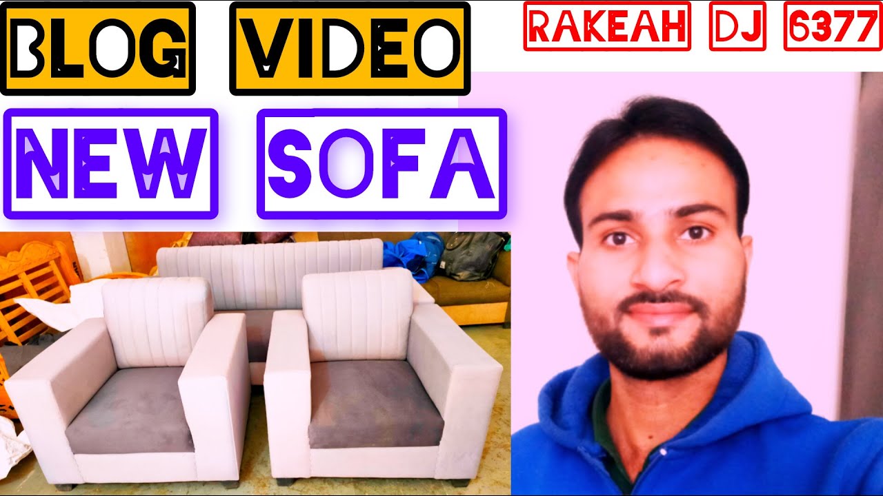 New design ke sofe | Blog video | vairal Blog video | #blog #vlog # ...