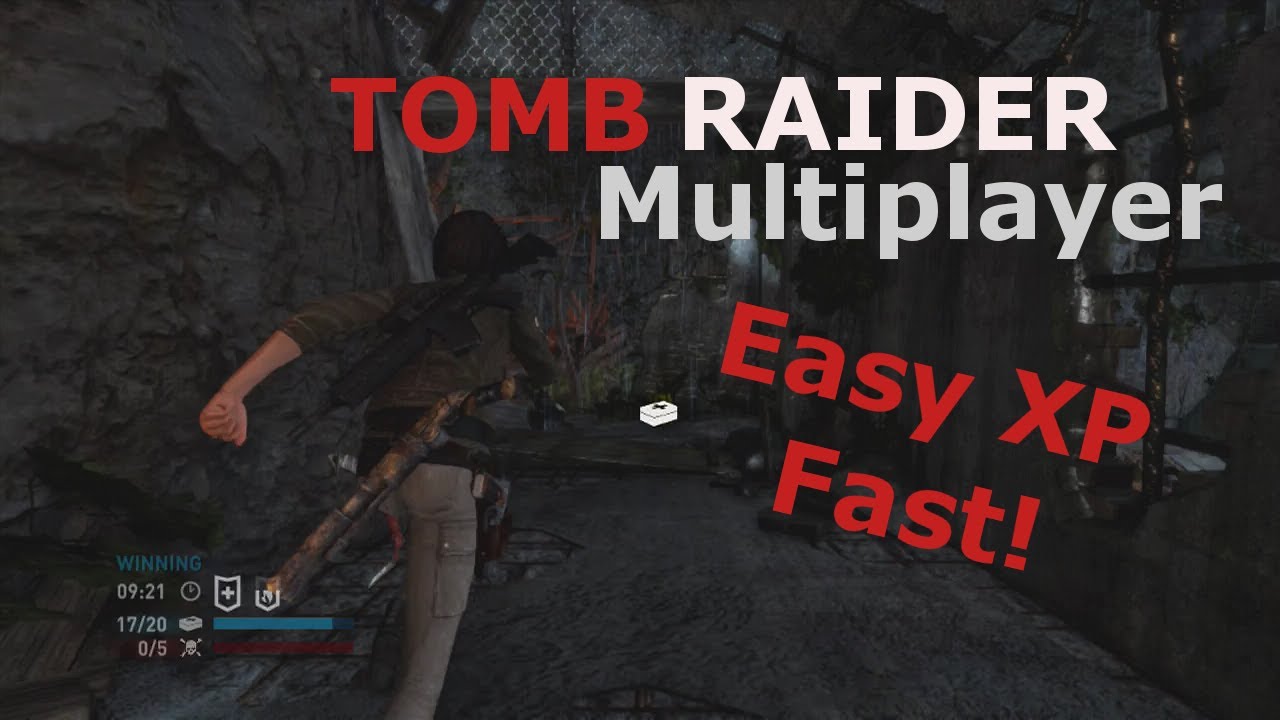 Tomb Raider 2013 Multiplayer Easy XP - Rank up FAST - Definitive ...