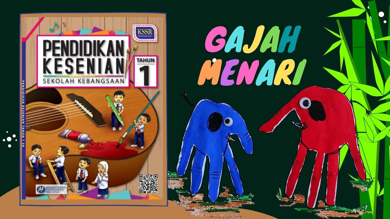 Capan Tahun 1 : Gajah Menari - YouTube