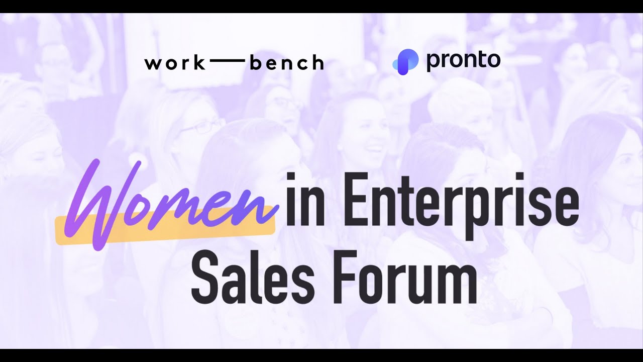 Women in Enterprise Sales Forum - What It Takes To Crush Channel ...