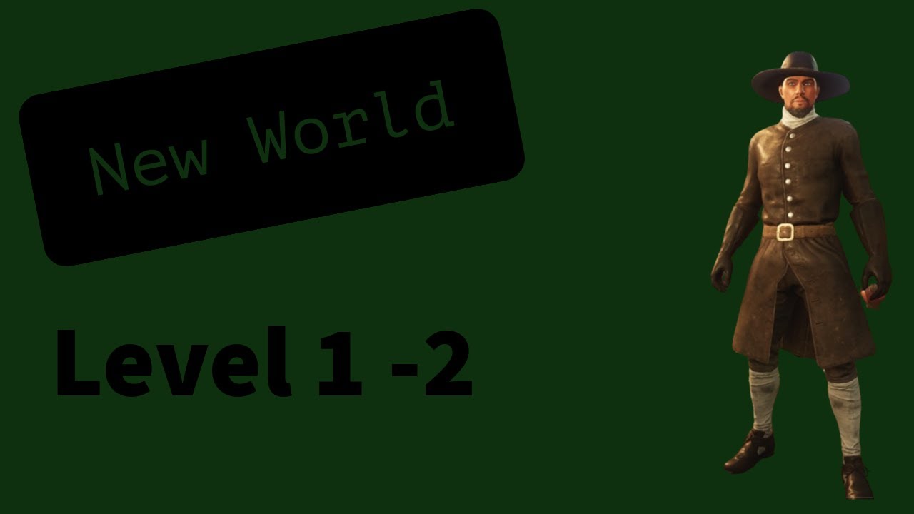 New World - Level 1 & 2 - YouTube