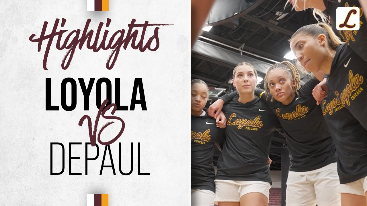 Loyola vs. DePaul | Women's Basketball | Cinematic Highlights - YouTube