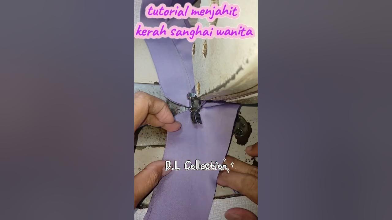 Tutorial menjahit kerah sanghai wanita #DLCOLLECTION - YouTube
