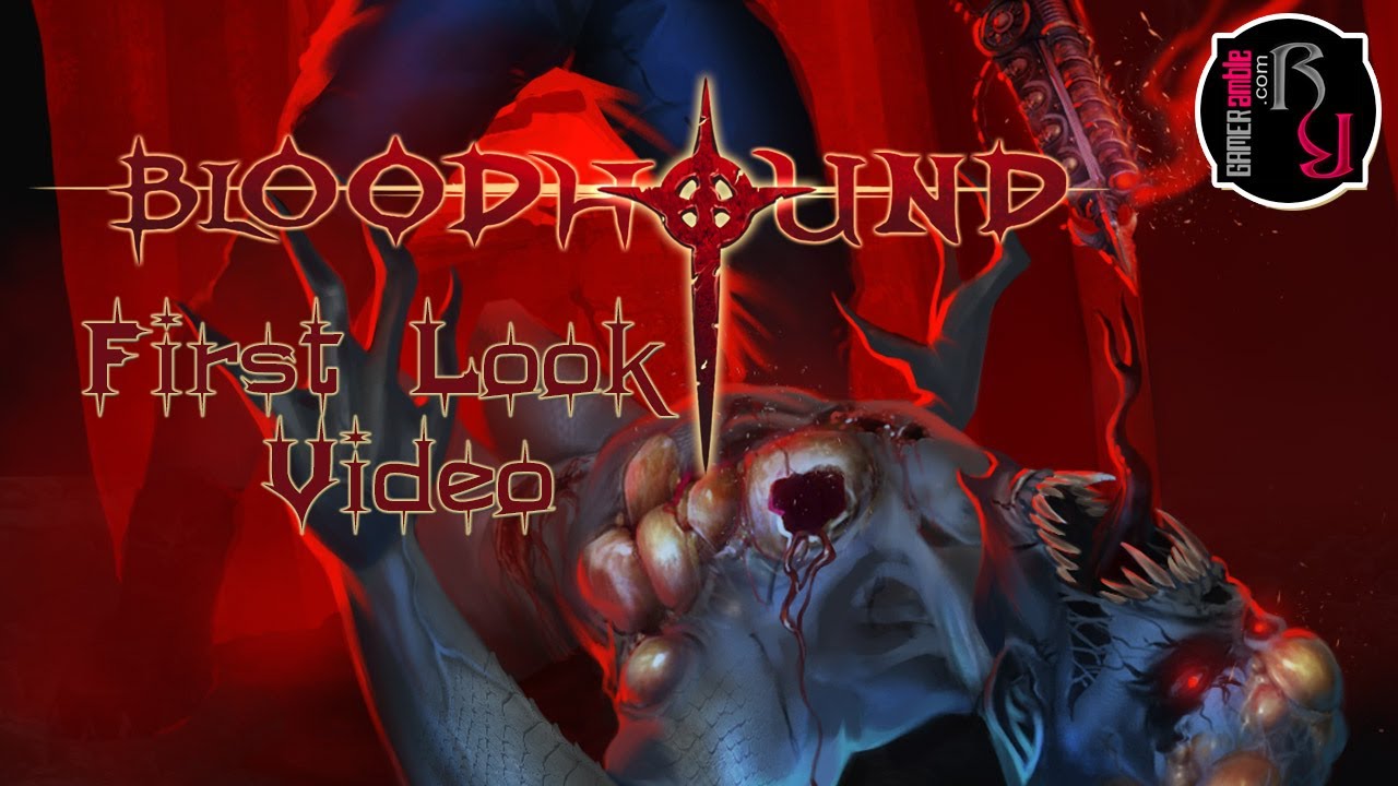 GAMERamble - Bloodhound: First day in hell First Look Video - YouTube
