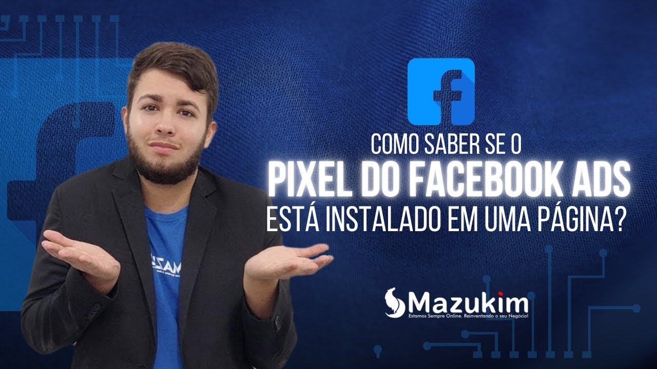COMO SABER SE O PIXEL DO FACEBOOK ESTÁ INSTALADO? - Pixel Helper - YouTube