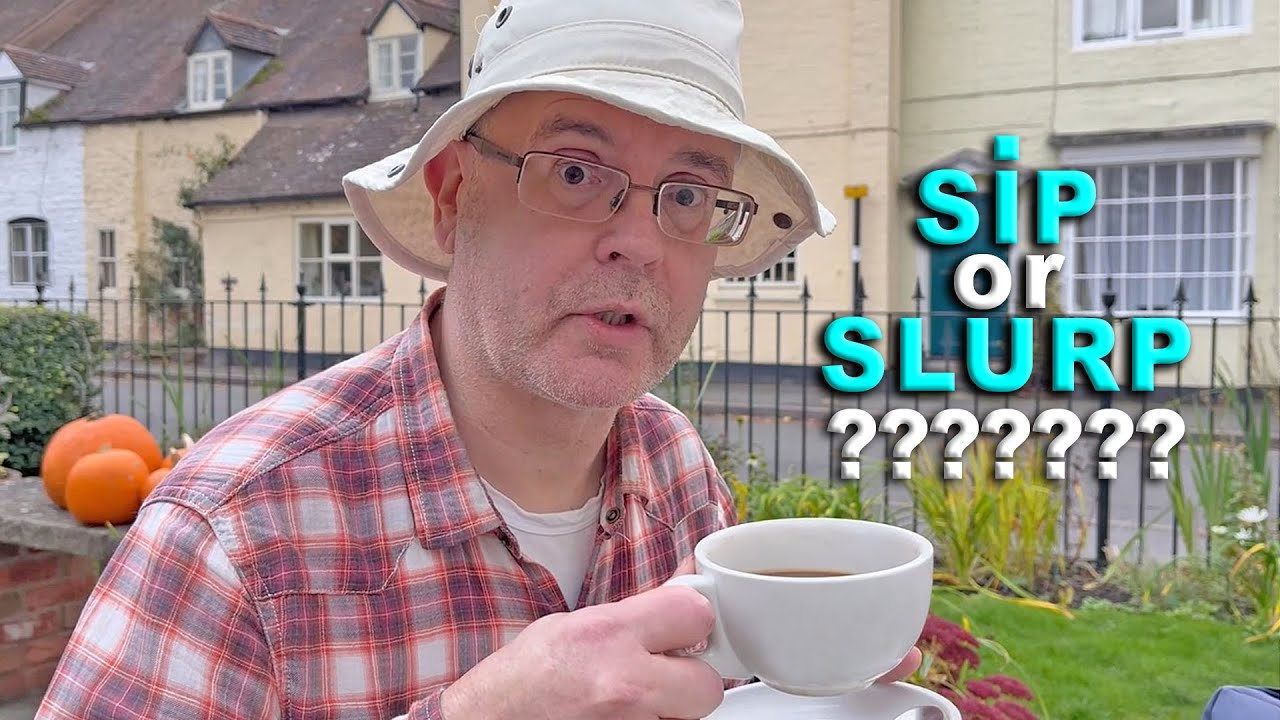 Learning English - Do you sip or slurp? - YouTube