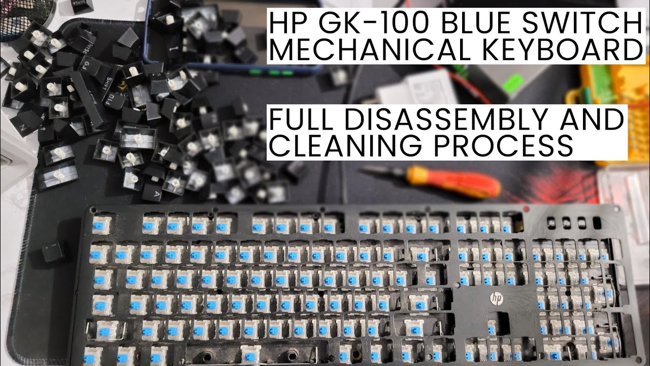How to Disassemble and Clean a Mechanical Keyboard | HP GK-100 Blue ...