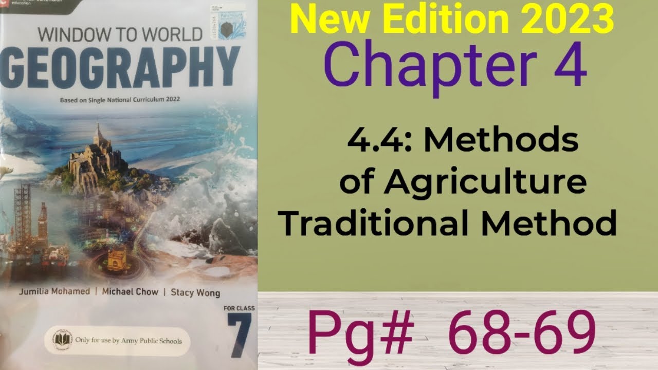 Methods of agriculture Traditional Method chapter 4 window to World ...
