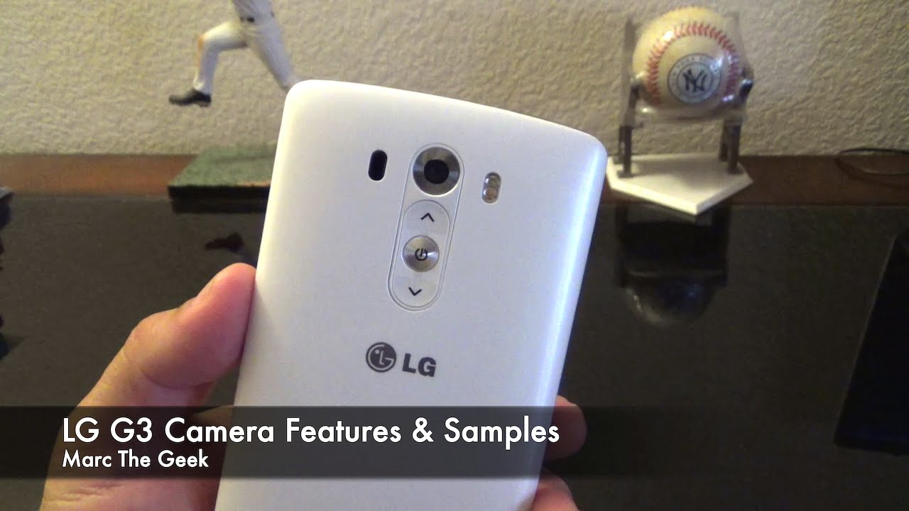 LG G3 Camera Features & Samples - YouTube