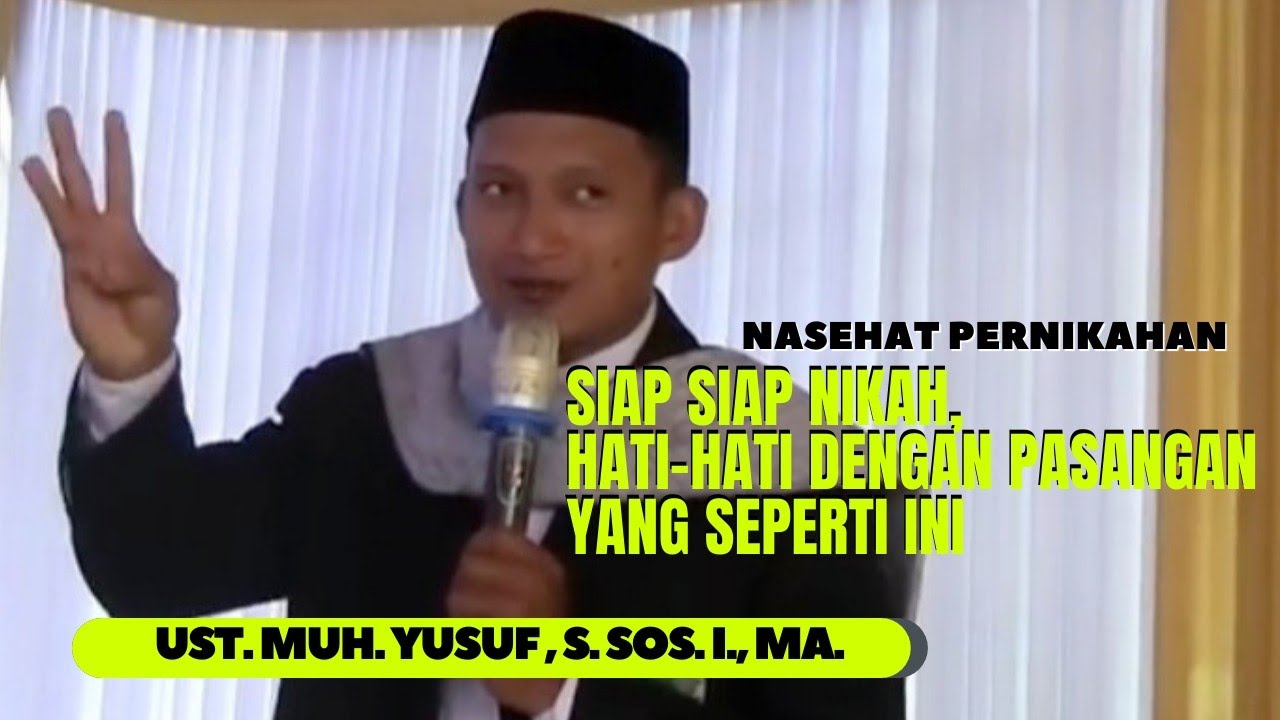 Ust. Muh Yusuf Ceramah Bugis Nasehat Pernikahan Masa Masa Indah Dan Perhatian Dalam Rumah Tangga ...