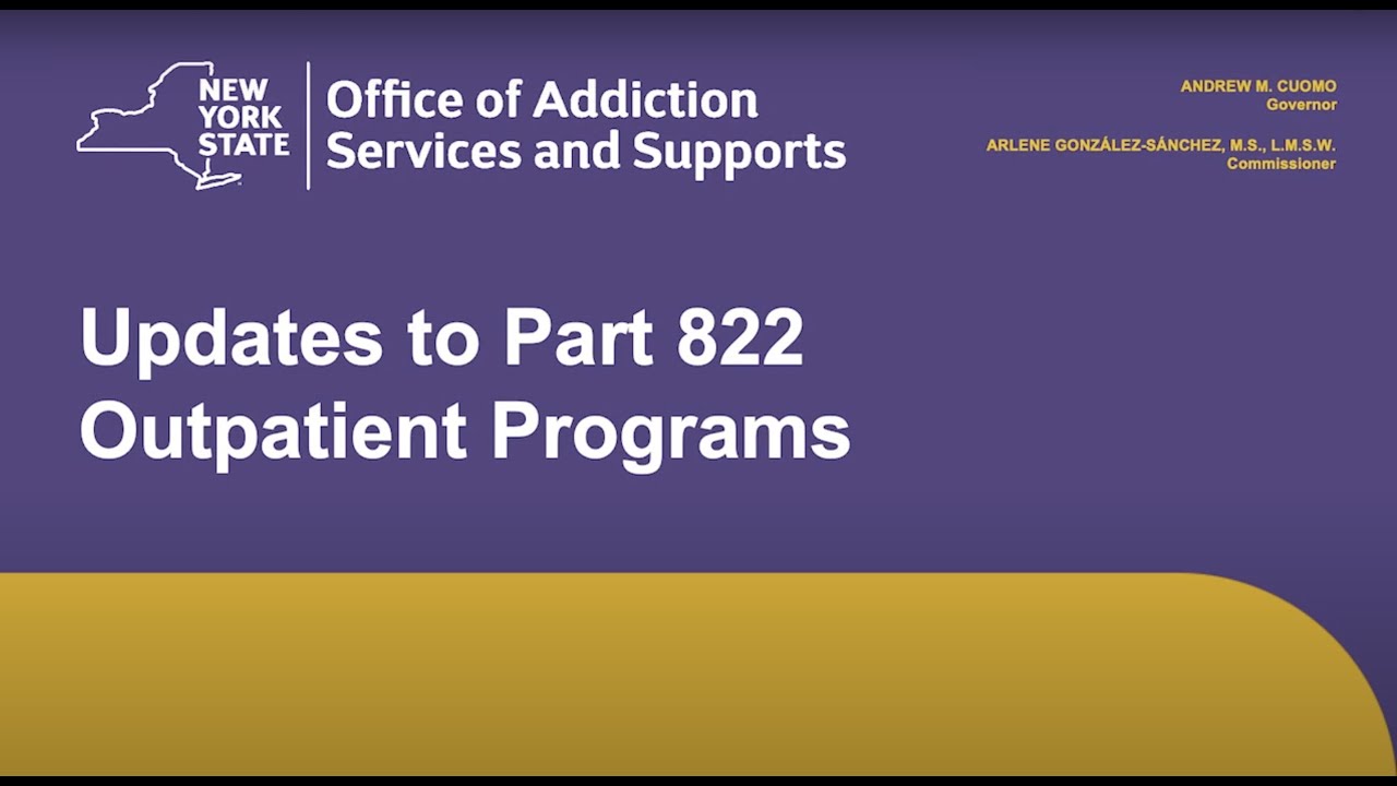 Learning Thursday: Regulatory Updates to Part 822 Outpatient Programs ...