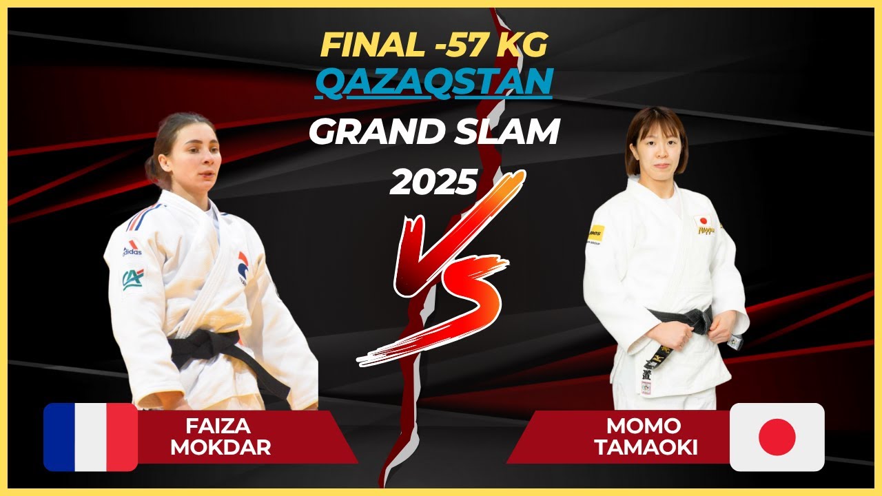 🏆 Final -57 Kg | Faiza MOKDAR (FRA) vs Momo TAMAOKI (JPN) | Qazaqstan ...