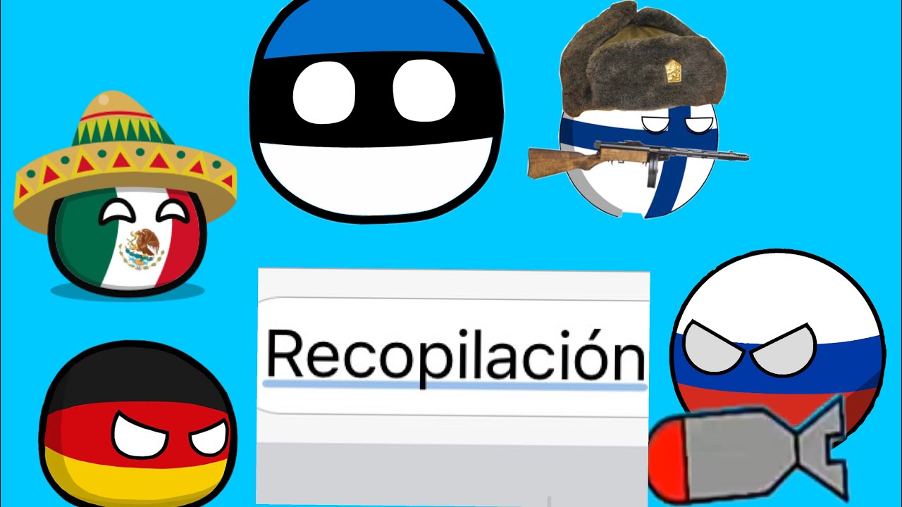 Recopilación de mis videos de countryballs | parte 1 #countryballs ...