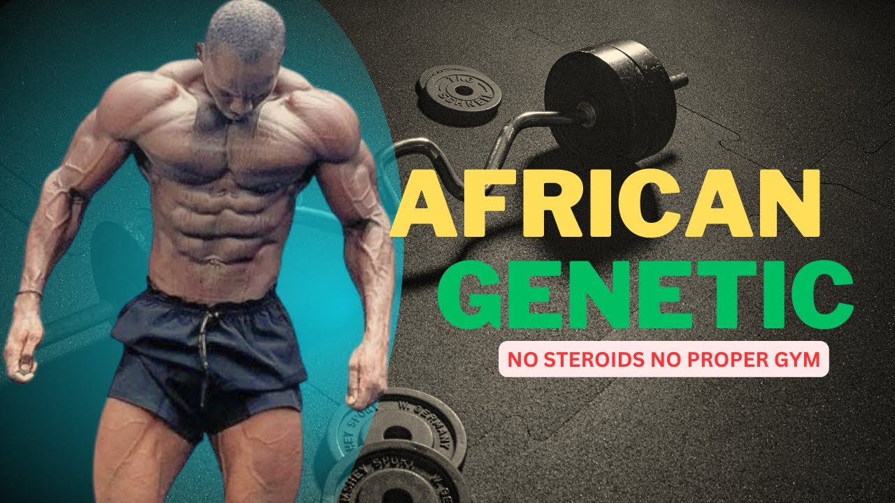 MR. WAD AFRICAN GENETIC - NO STEROIDS NO PROPER GYM / African ...