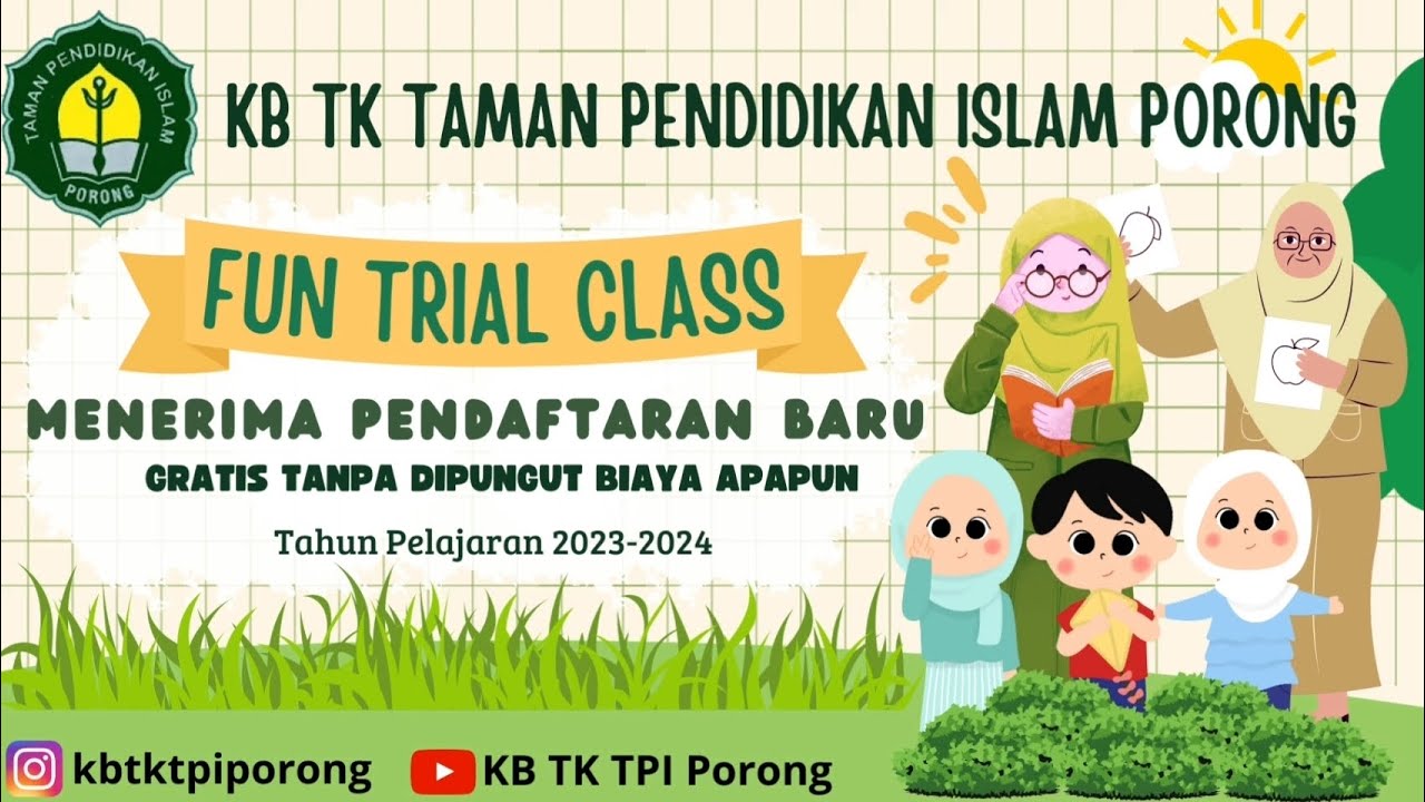 Fun Trial Class • Membuka Pendaftaran Baru • KB TK Taman Pendidikan ...