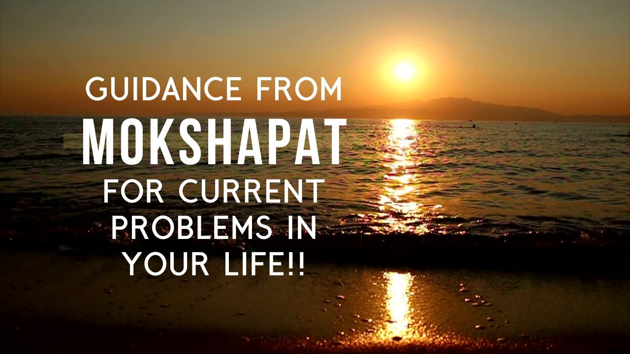 Mokshapat - Timeless Reading | Mokshapat Reading | Guidance - YouTube