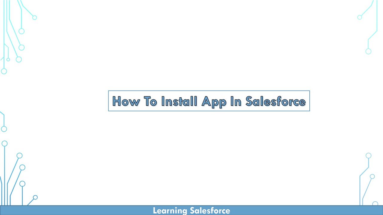 Installing App in Salesforce - YouTube