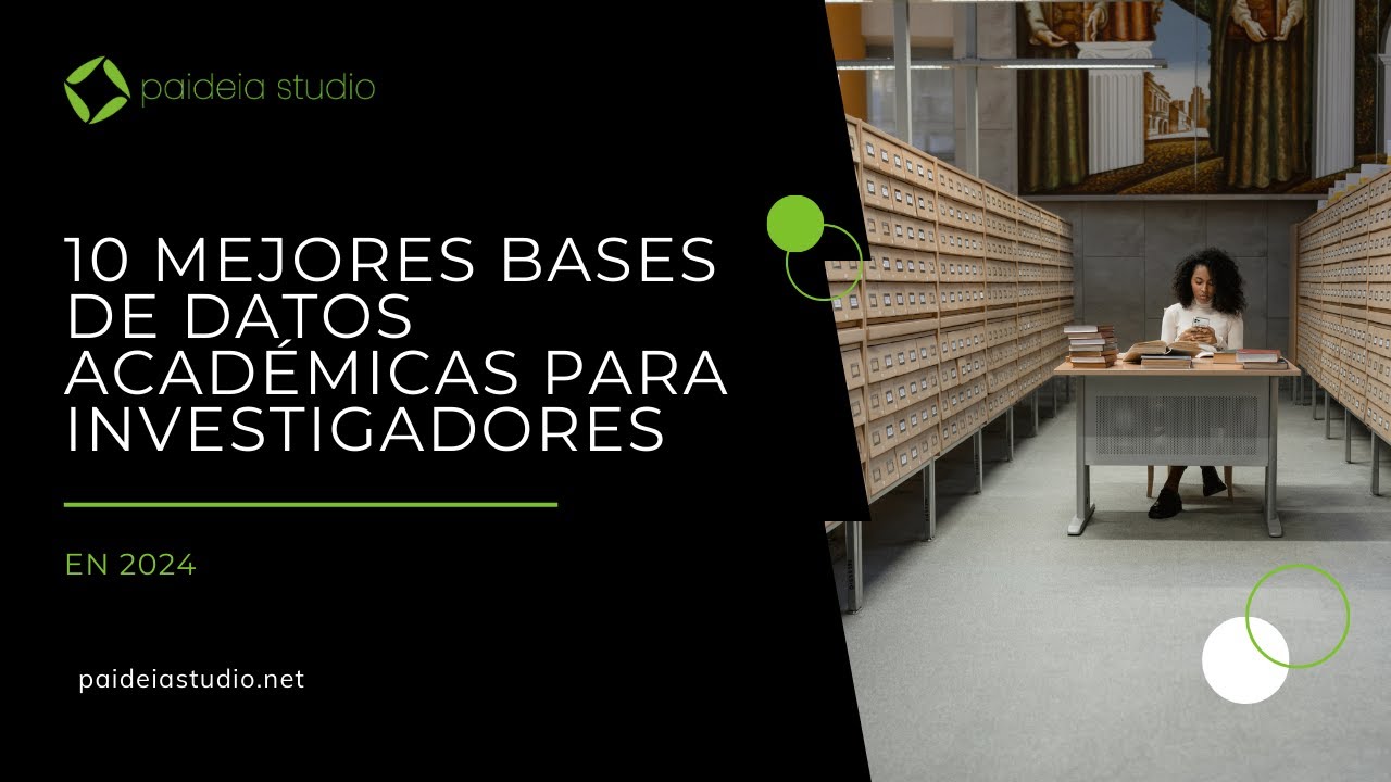 10 Mejores Bases de Datos Académicas para Investigadores en 2024 - YouTube