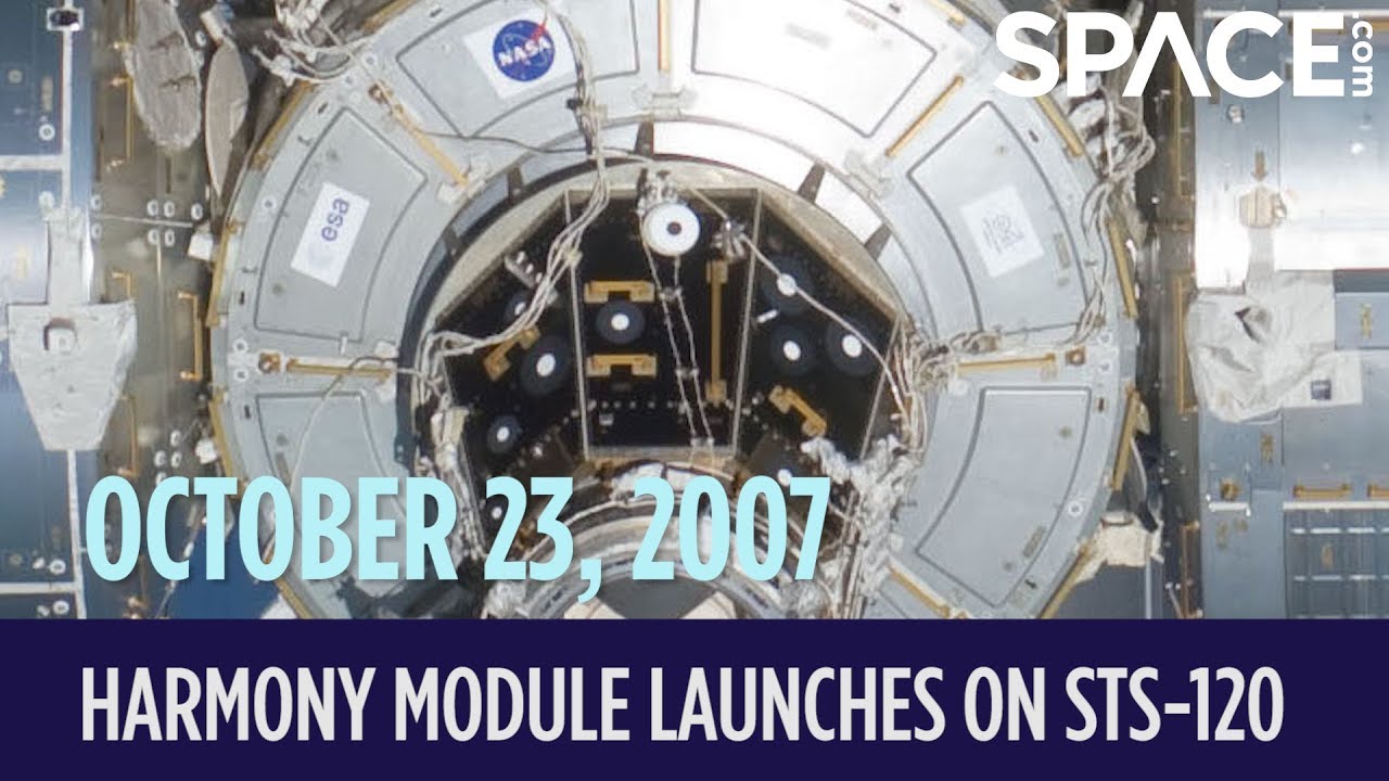 OTD in Space - Oct. 23: Space Station's Harmony Module Launches on STS-120 - YouTube