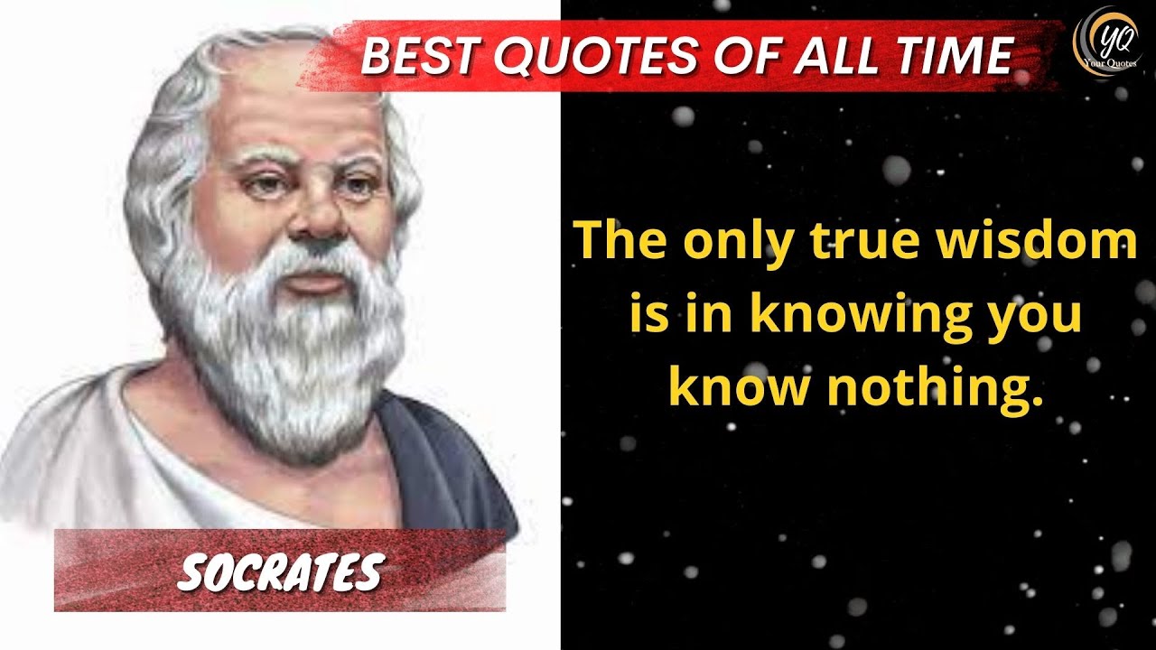 Great Inspiring Quotes of Socrates Inspire Quotes Of All Time | Your ...