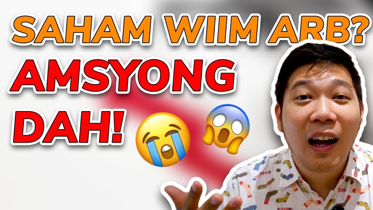 SAHAM WIIM ARB !!! - YouTube
