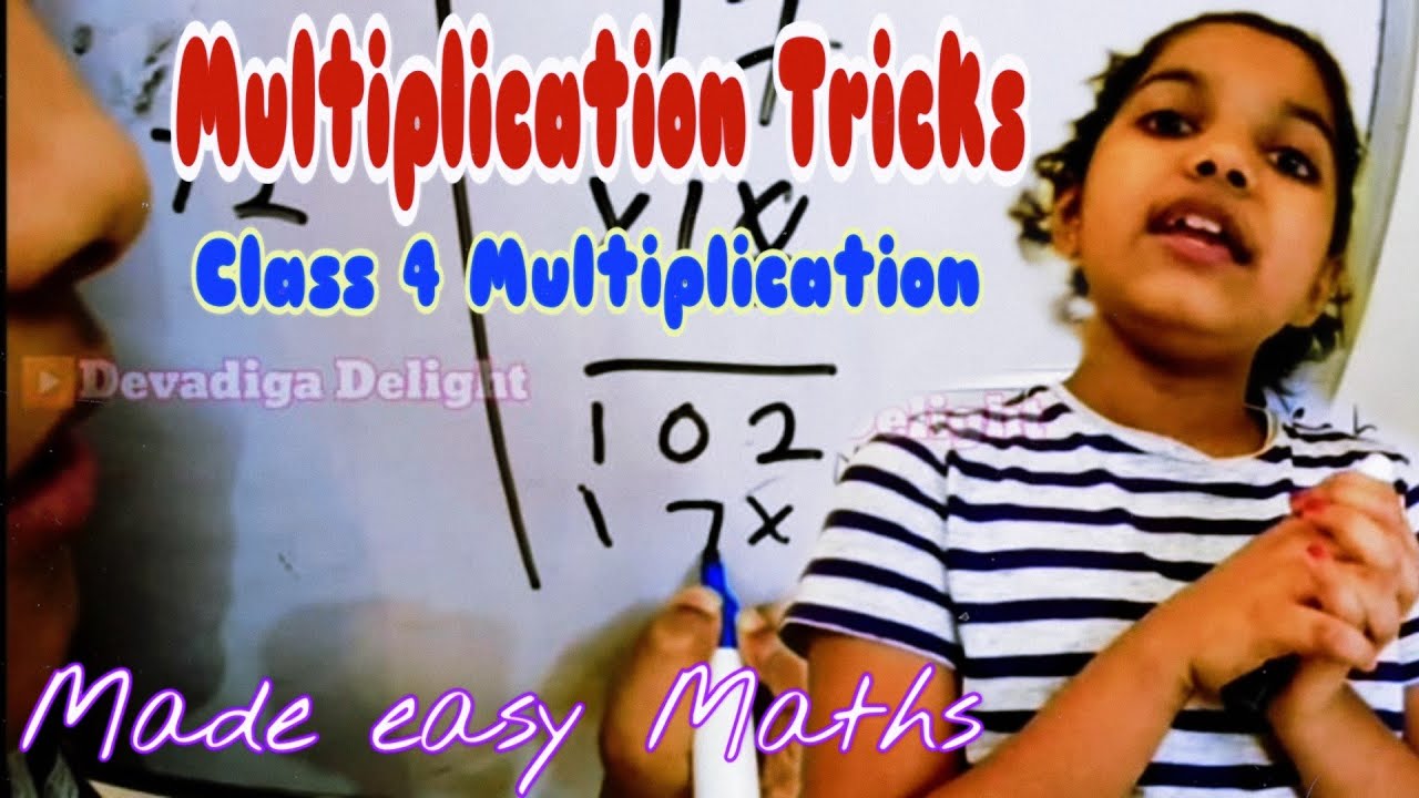 Multiplication Tricks Grade 4 Multiplication Class 4 Multiplication Multiplication Tricks Grade 4 Multiplication Class 4 Multiplication