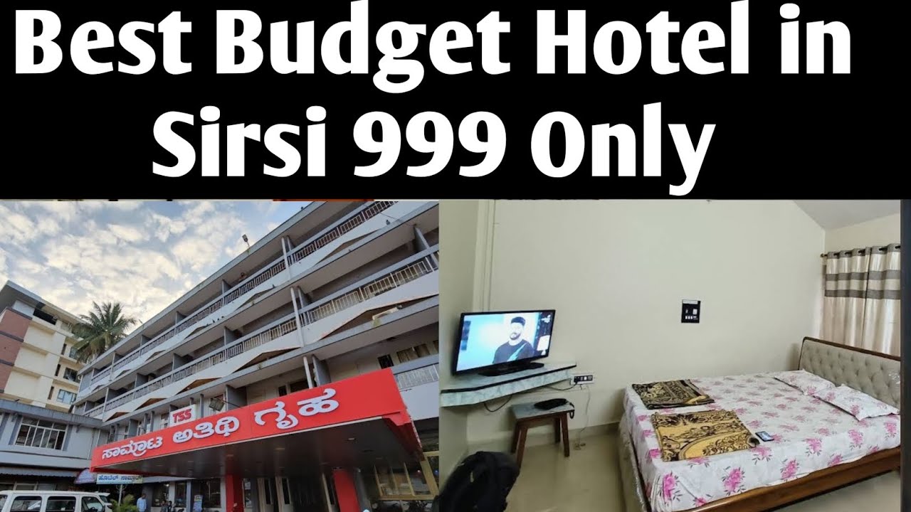 Best Hotel in Sirsi Best Budget Hotel in Sirsi Bus stand - YouTube