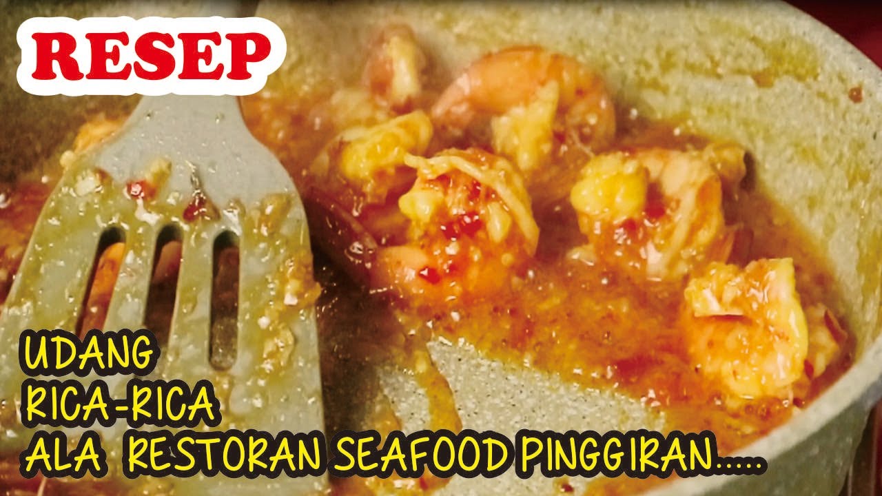 MUDAH TAPI ENAKNYA POLL !!! RESEP UDANG RICA-RICA ALA STREET FOOD VERSI ...