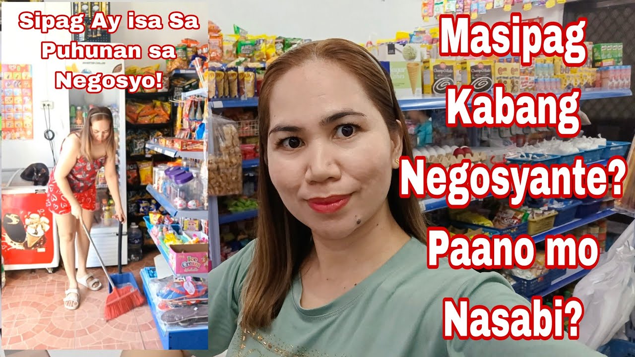 Paano mo Masasabi na Masipag ang Isang Tao! Masipag Kabang Negosyante ...