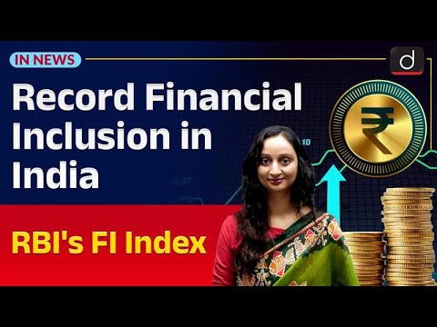 RBI Financial Inclusion Index 2025 | UPSC Current Affairs | InNews ...