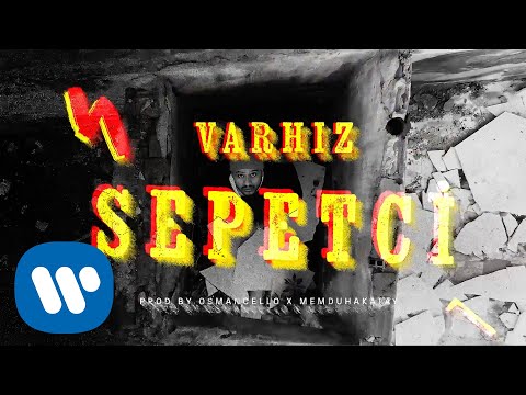 Varhız - SEPETCİ (prod.by Memduh Akatay x Osmancello)  (Lyric Video)
