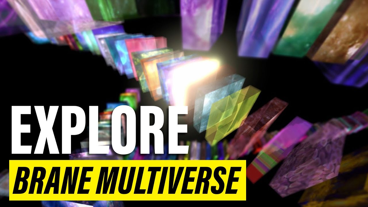 The Brane Multiverse Theory Could Change Everything - YouTube