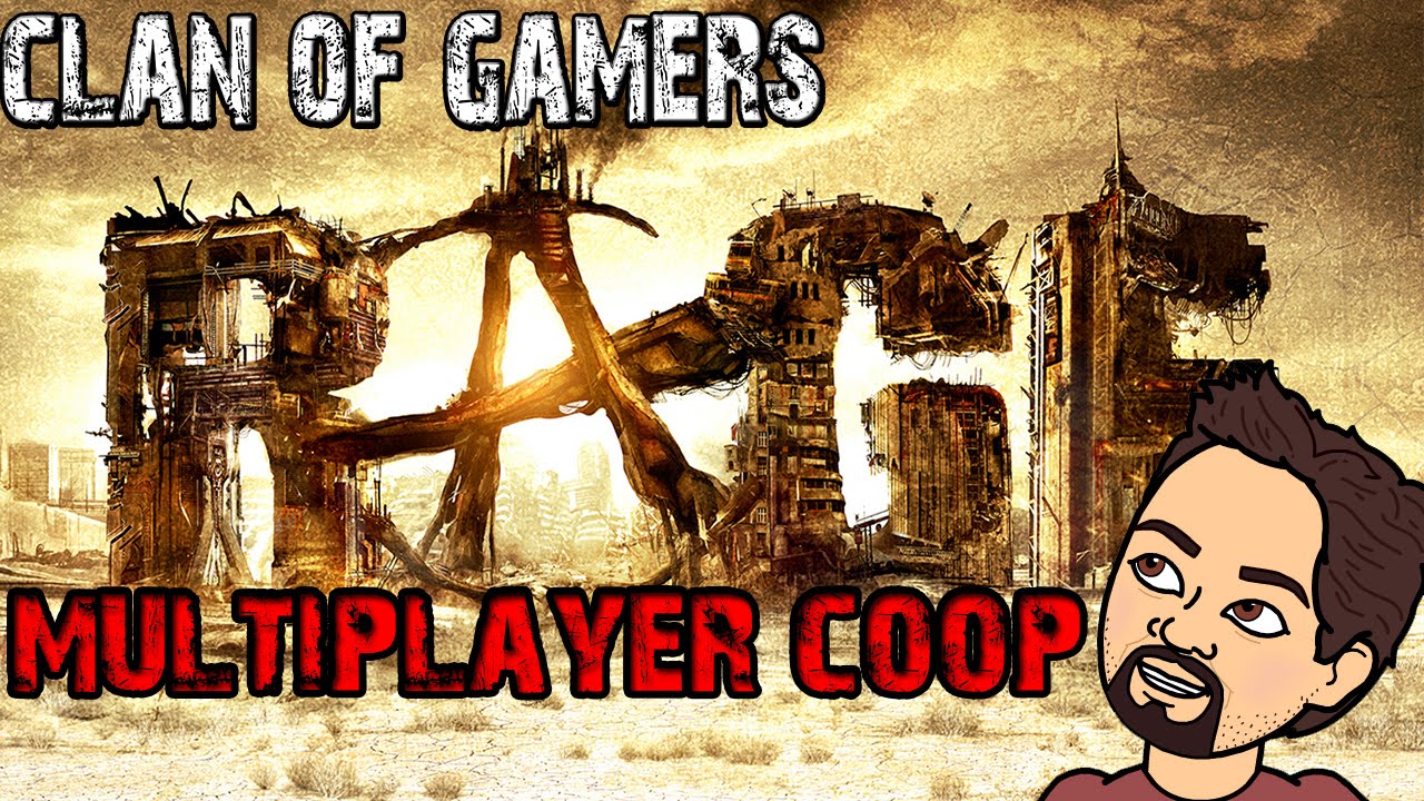 RAGE: MULTIPLAYER COOP by CLANOFGAMERS - YouTube