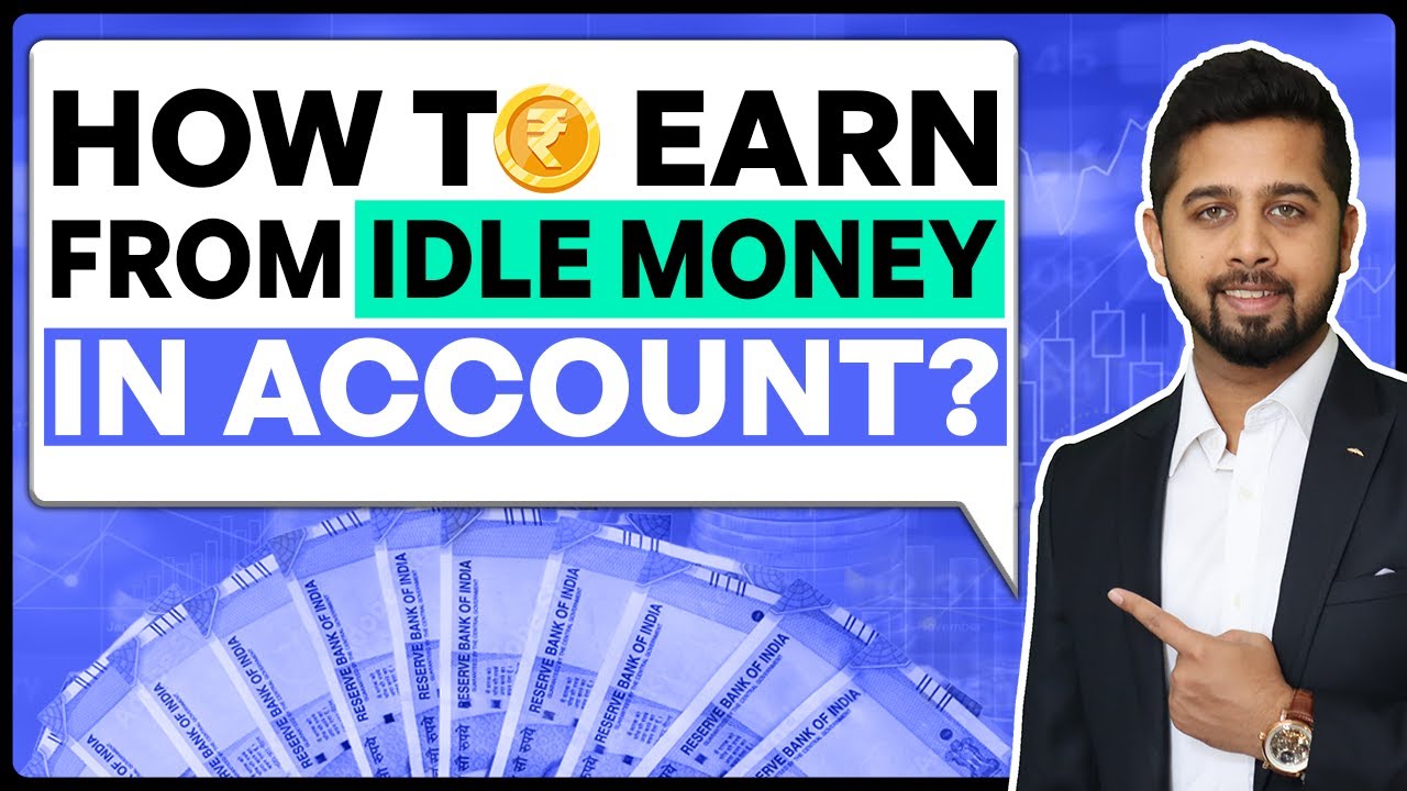 Lowest volatility investment option - To optimize idle funds in the a/c ...