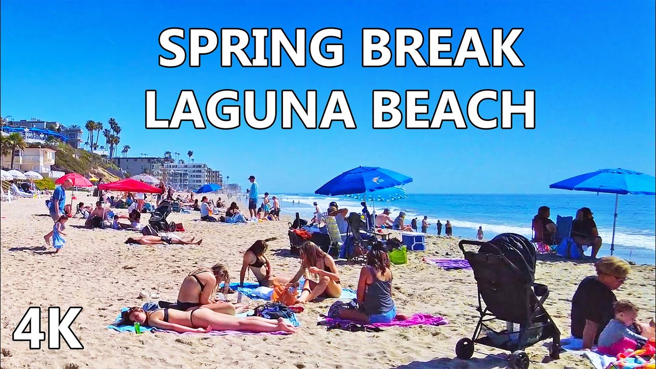 Spring Break Laguna Beach 2022 - Walking Tour - California Travel ...