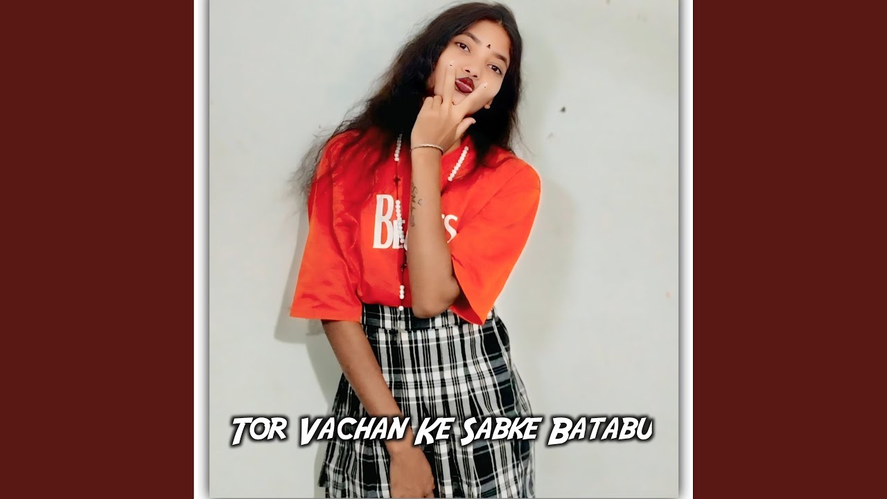 Tor Vachan Ke Sabke Batabu - YouTube