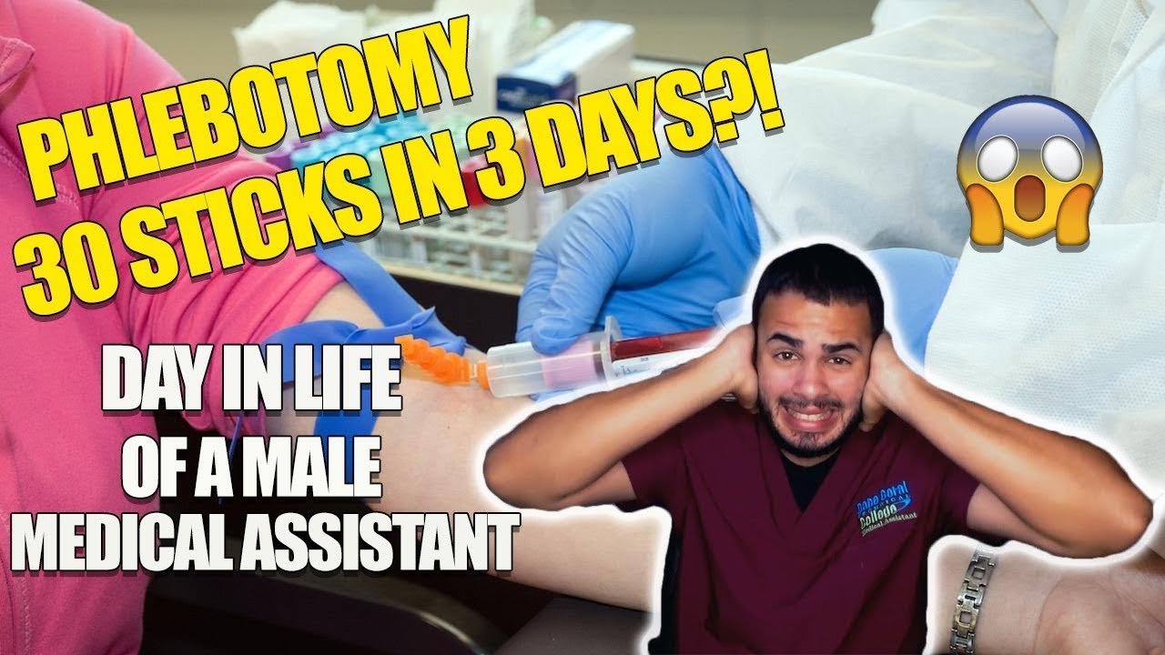Day in Life of a Male Medical Assistant: I Need 30 Sticks in Phlebotomy! Vlog 10 - YouTube