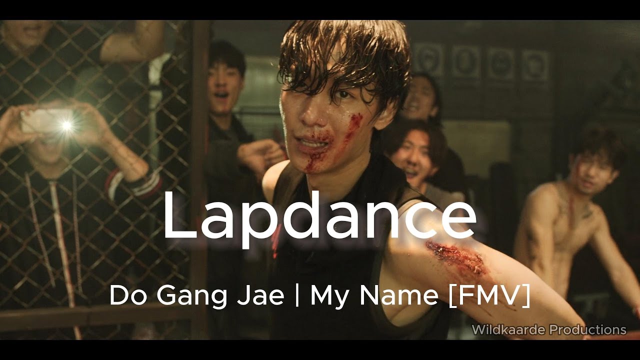 My Name | DoGangJae | Jang Ryul | Lapdance [FMV] - YouTube
