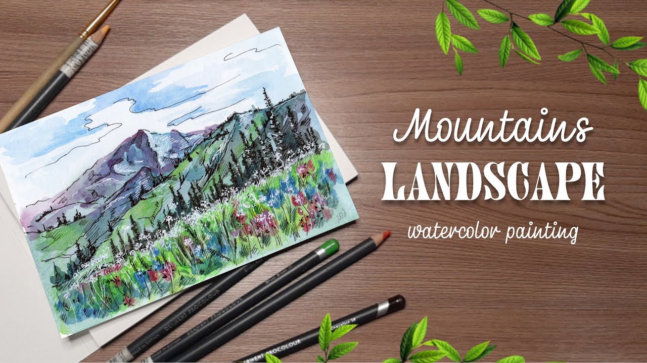 Mountain Landscape Watercolor / Mixed media Watercolor, pencils and ...