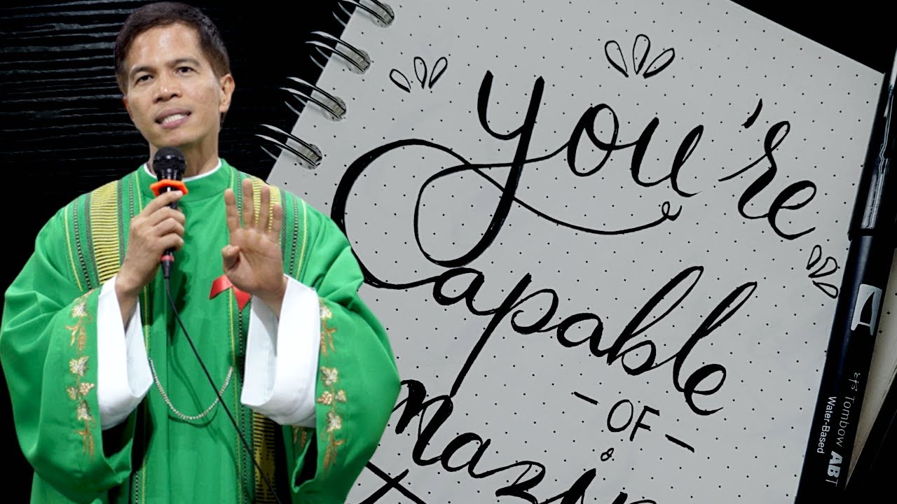 GAWIN MONG KALAKASAN ANG 'YONG MGA KAHINAAN | HOMILY | FATHER FIDEL ...