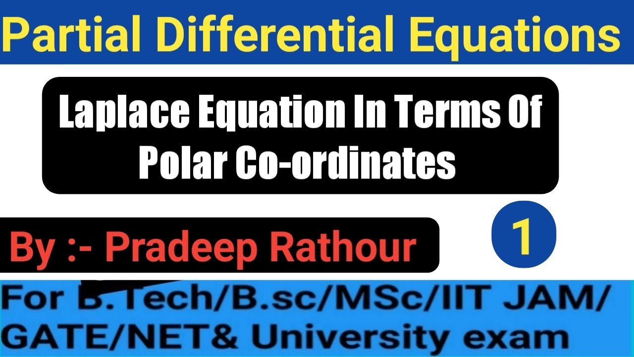 Laplace Equation In Terms Of Polar Coordinates || Partial Differential ...