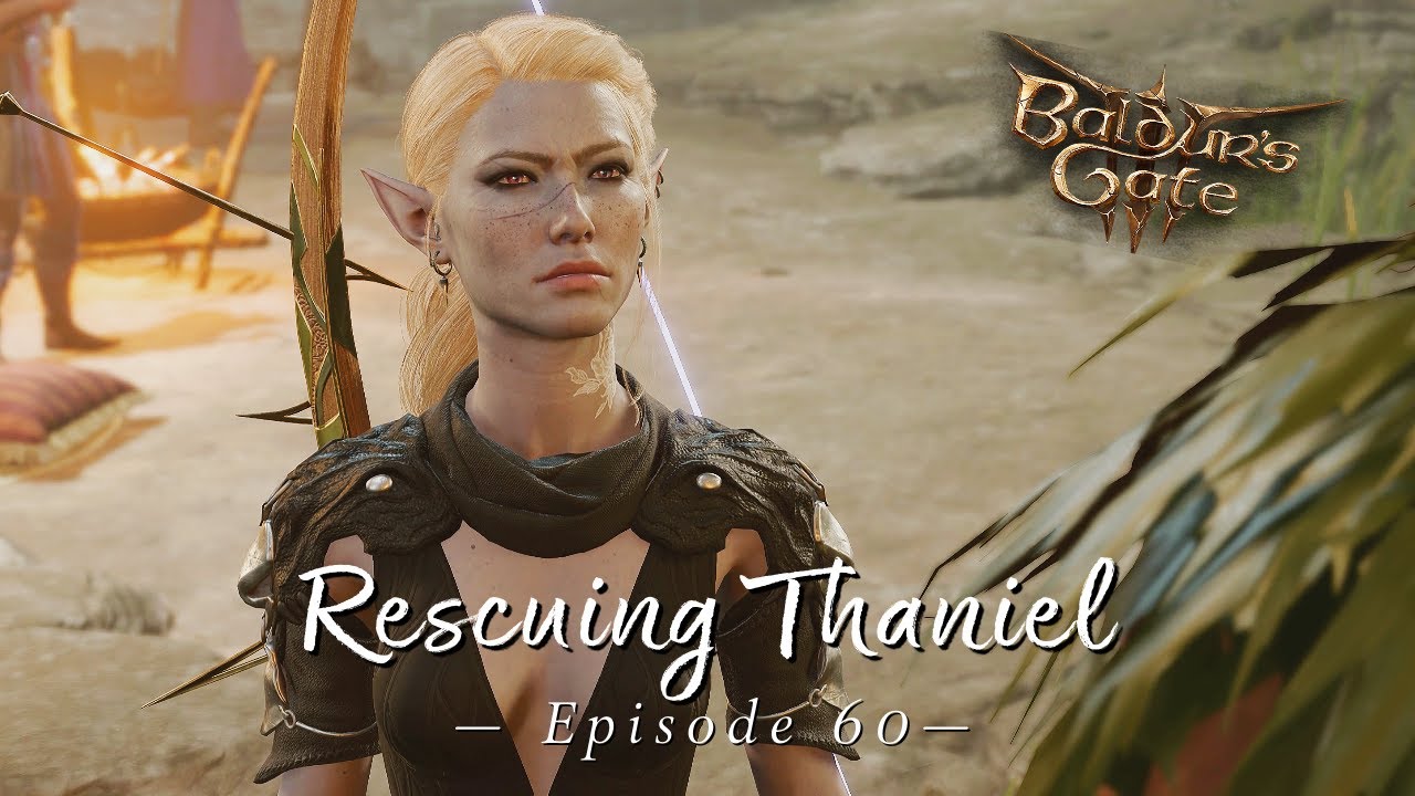 Baldur's Gate 3 | Rescuing Thaniel | Let's Play Episode 60 - YouTube