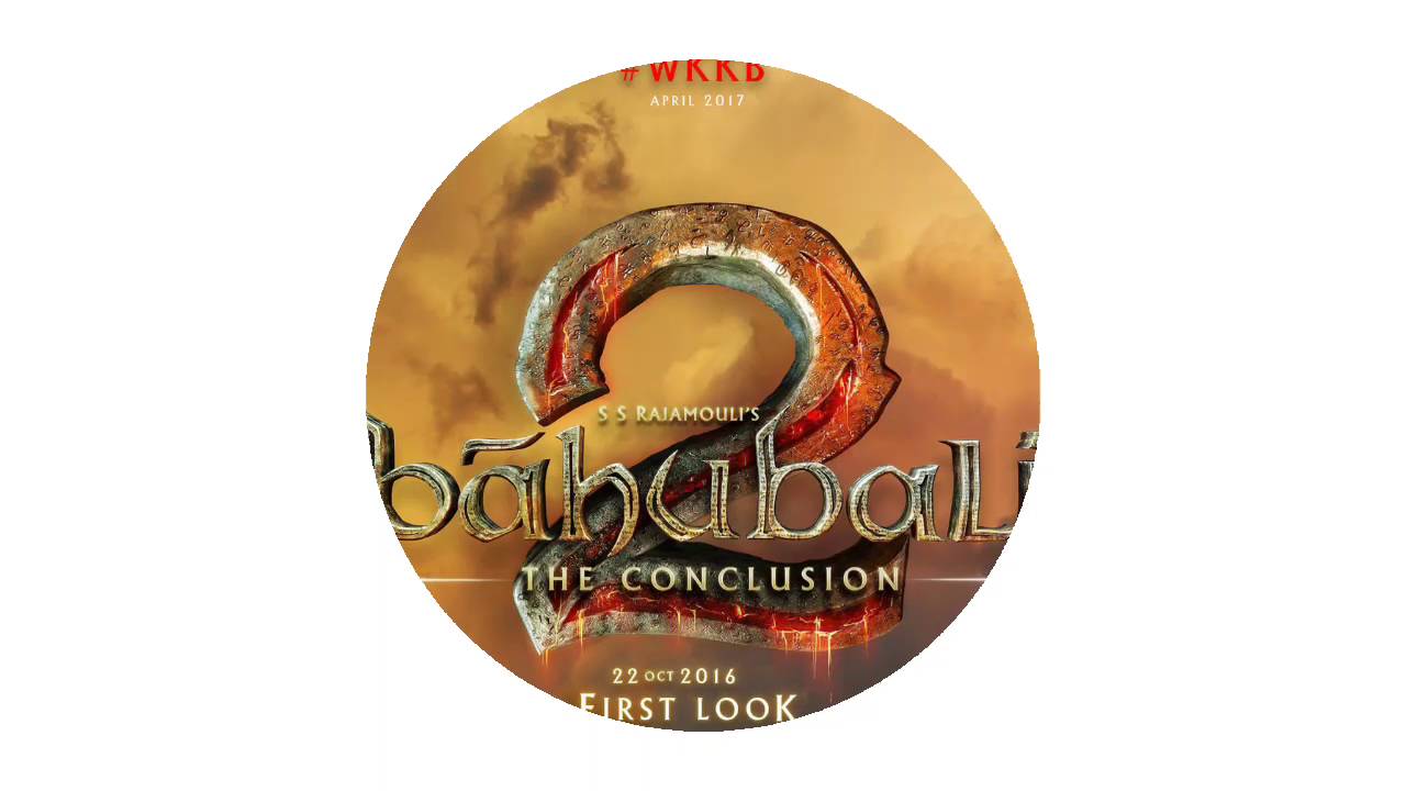 Baahubali 2 logo !! Bahubali 2 first look poster !! Prabhas !! Rana ...
