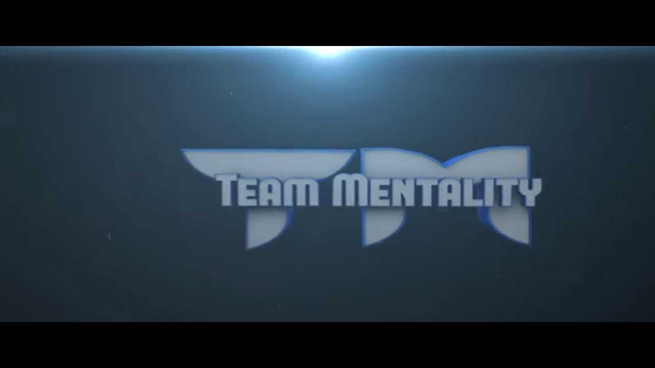 Team Mentality Intro - YouTube