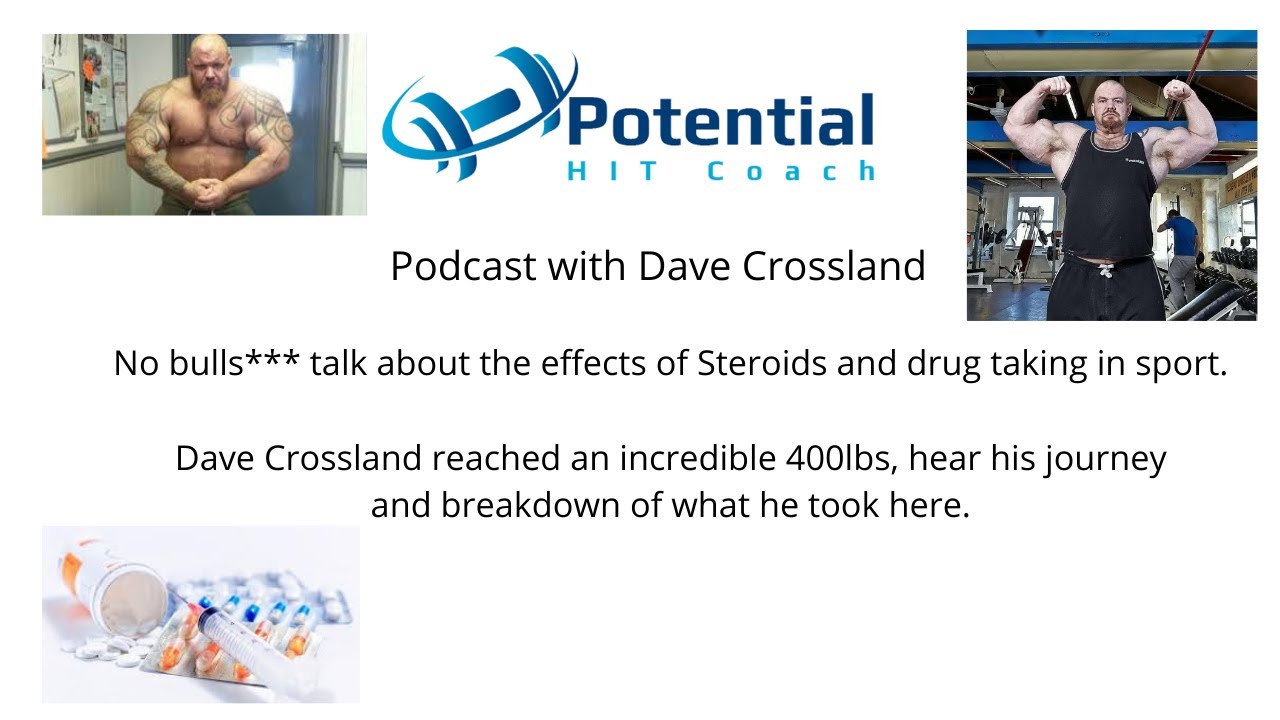 Podcast with Dave Crosland. An honest education about steroids from ...