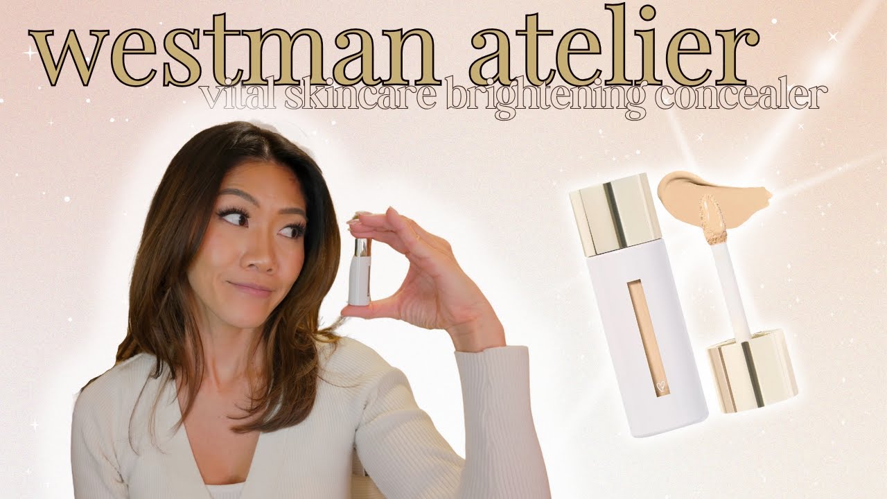 *NEW* $65 Westman Atelier Vital Skincare Brightening Concealer Review ...