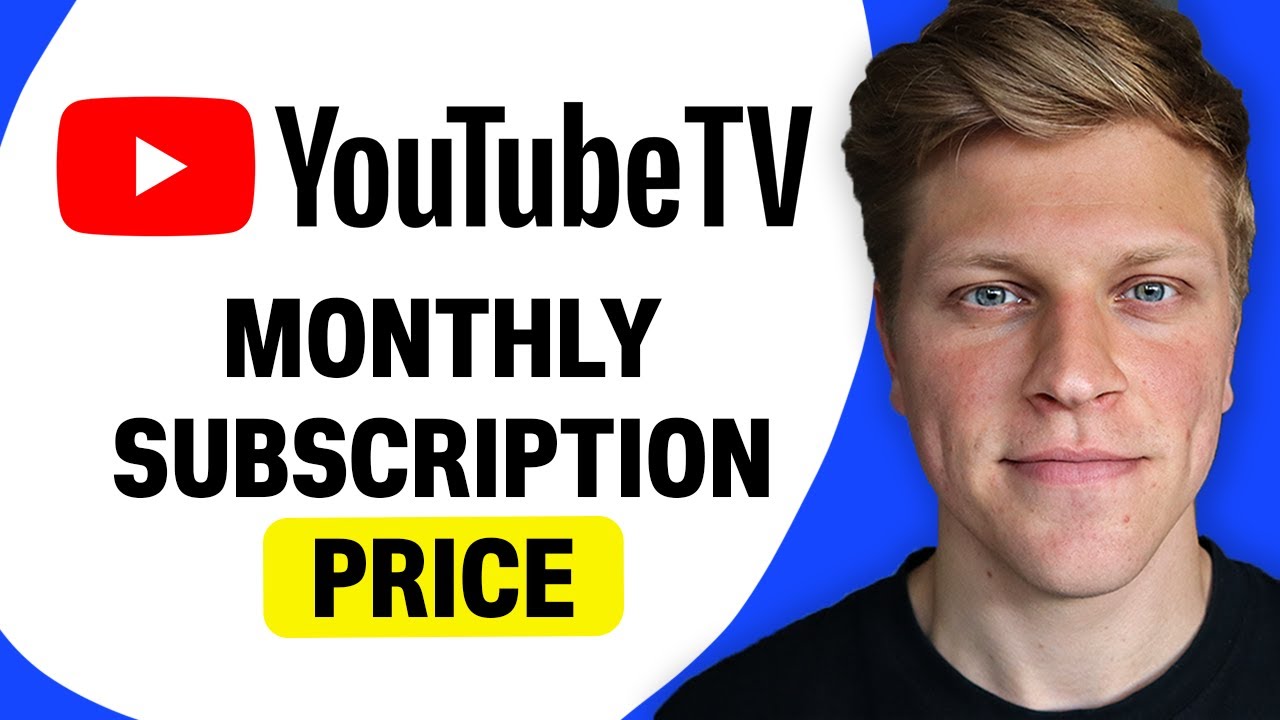 YouTube TV Monthly Subscription Price - YouTube