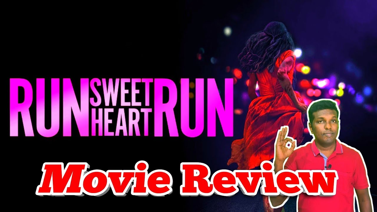 Run SweetHeart Run - Movie Review | Ella Balinska | Pilou Asbaek # ...