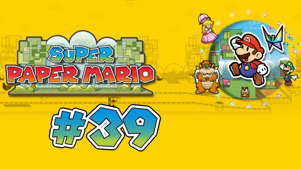 Super Paper Mario Ep. 39 FINAL - El amor de Blumière y Pistina - YouTube